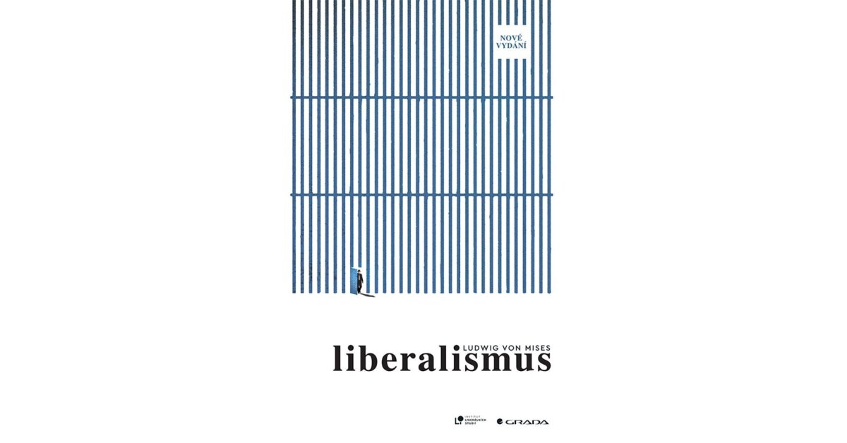 Liberalismus - MISES LUDWIG VON | ACADEMIA