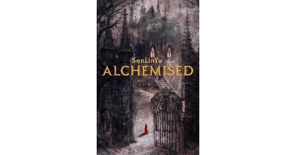 Alchemised - SENLIN YU (book) | ACADEMIA
