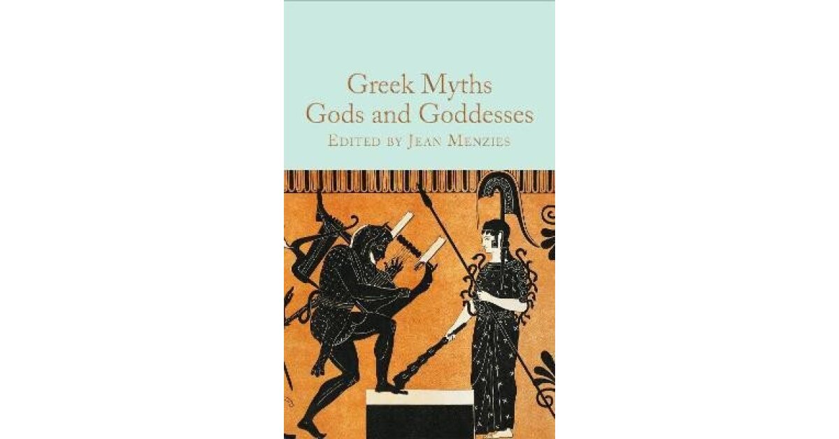 Greek Myths: Gods and Goddesses - MENZIES JEAN | ACADEMIA