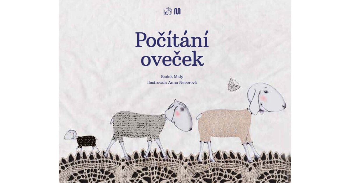 Počítání oveček - MALÝ RADEK and NEBOROVÁ ANNA (book) | ACADEMIA