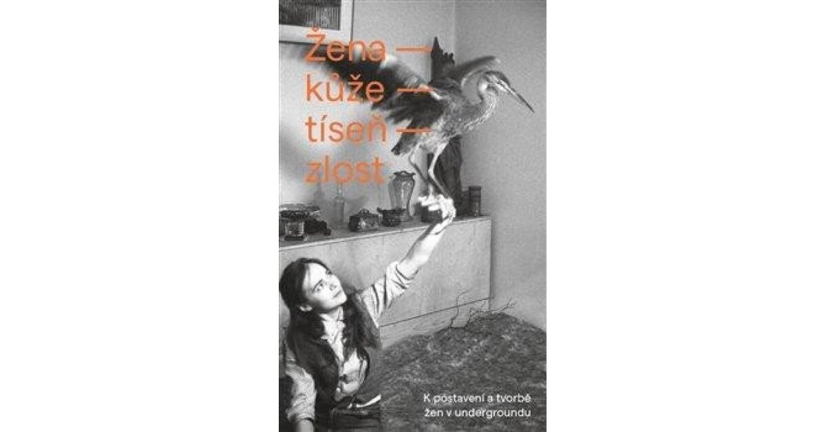 Žena, kůže, tíseň, zlost | ACADEMIA